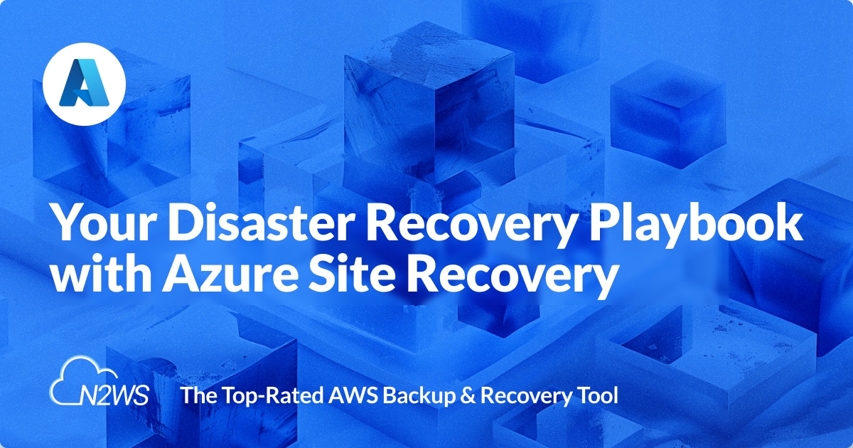 What Is Azure Site Recovery? A Practical Guide to your BCDR strategy in ...