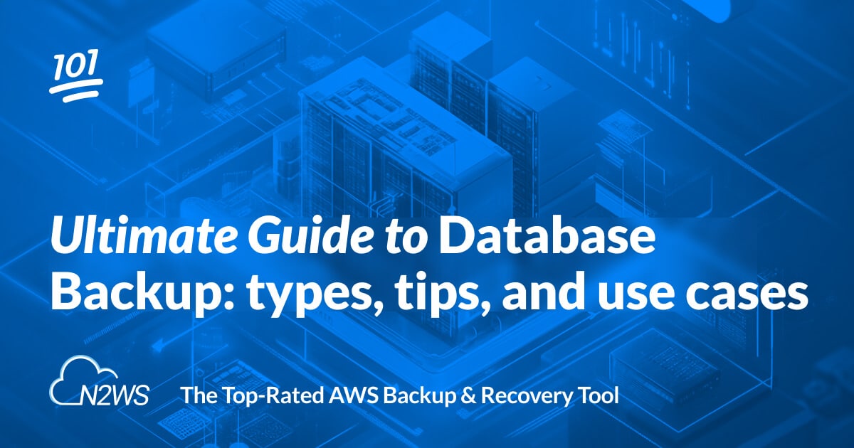 Database Backup: Types, Methods & Backup in Common DB Systems