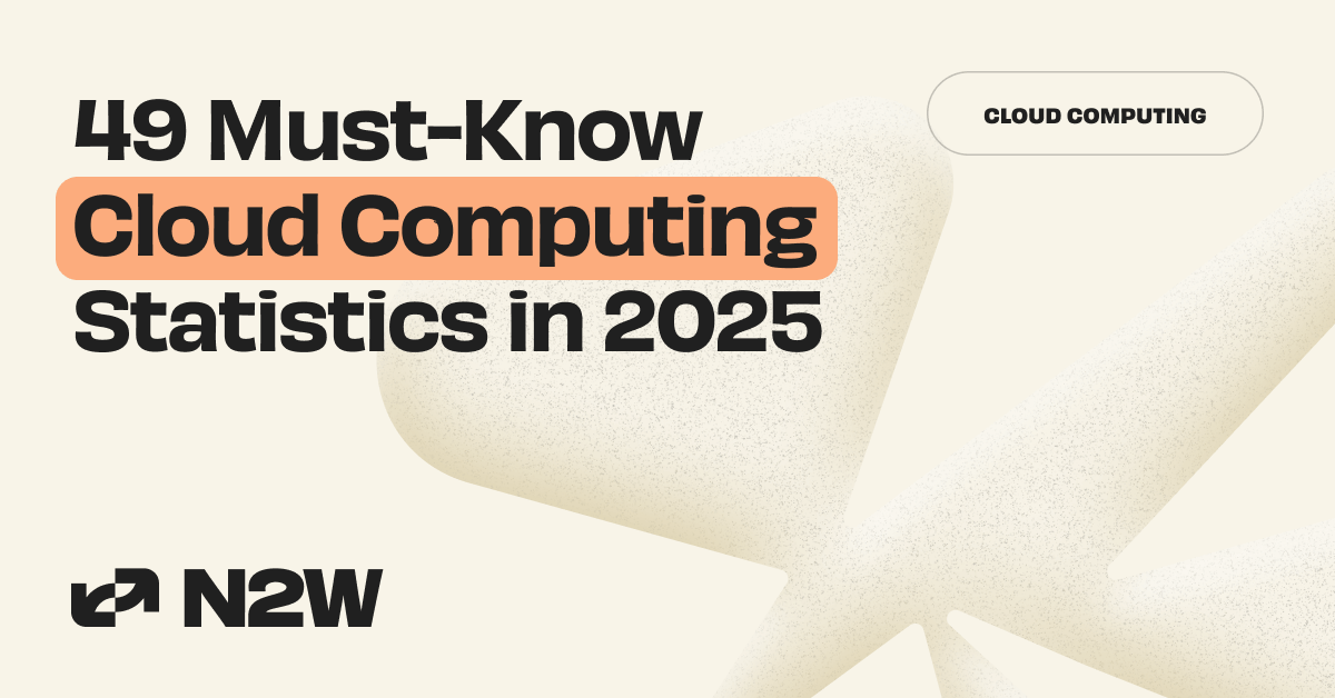 49 Cloud Computing Statistics You Must Know in 2025 - N2W Software