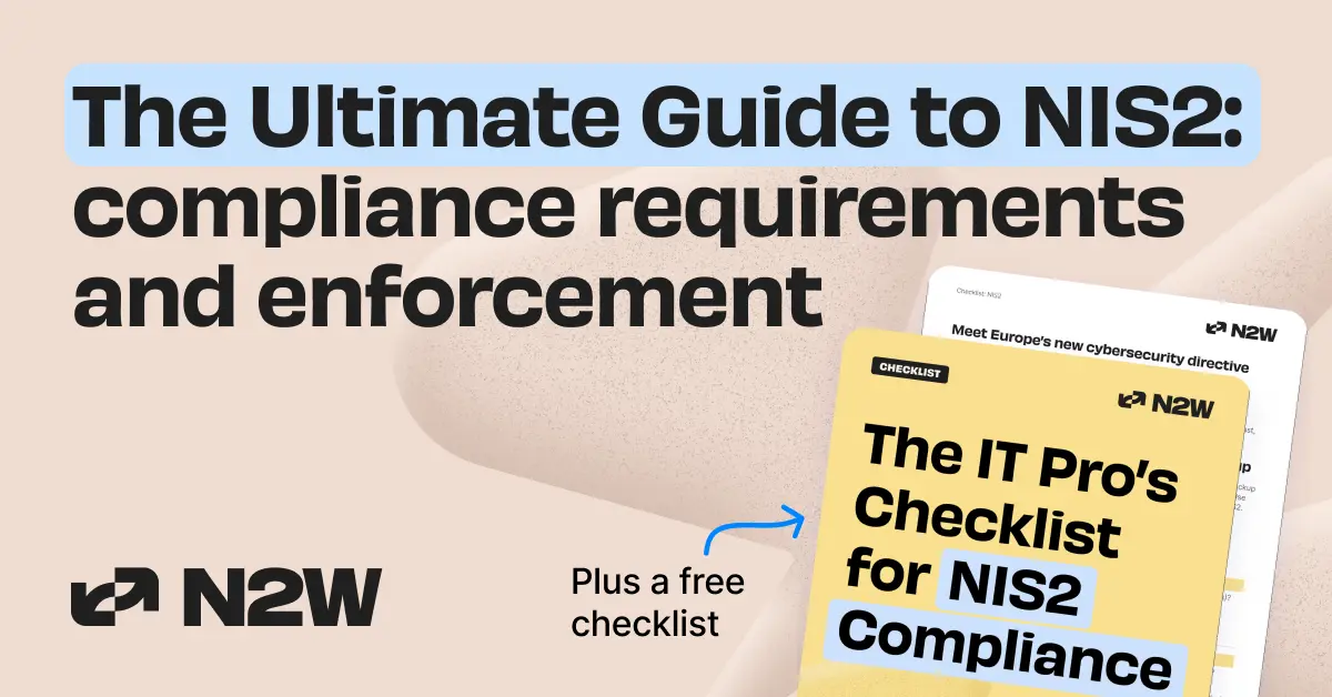 NIS2 Compliance: Requirements, Enforcement & Checklist | N2W
